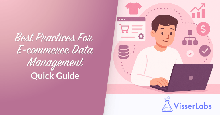 Best Practices For E-commerce Data Management: Easy Guide